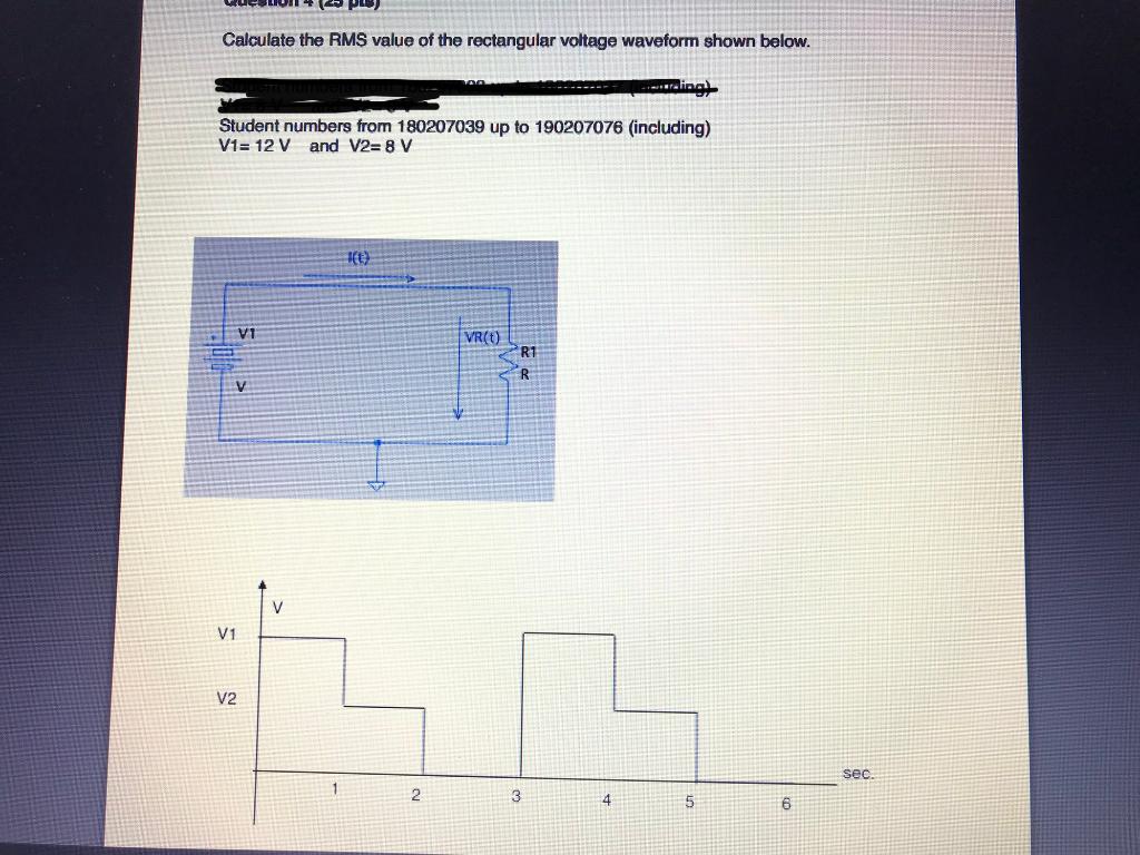 Solved Calculate the RMⓇ value of the rectangular voltage | Chegg.com