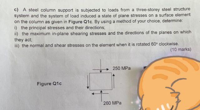 Solved c) A steel column support is subjected to loads from | Chegg.com
