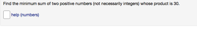 Solved Find the minimum sum of two positive numbers (not | Chegg.com