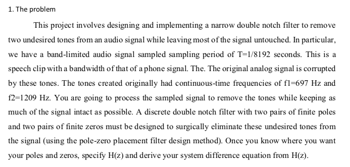 Double Notch Filter Abstract : You are going to | Chegg.com