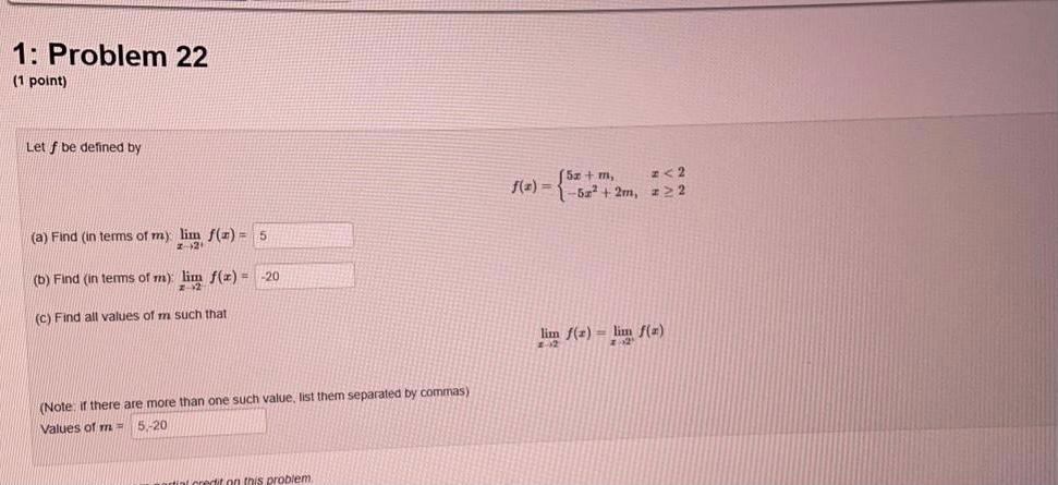 Solved Let f be defined by f(x)={5x+m,−5x2+2m,x