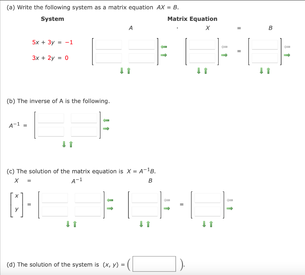 Solved (a) Write the following system as a matrix equation | Chegg.com