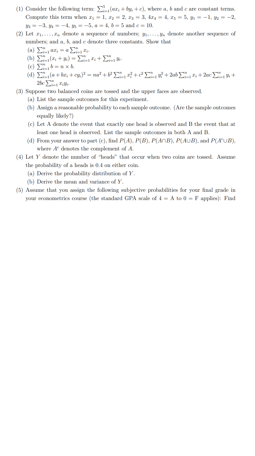 Solved (1) Consider the following term: ∑i=15(axi+byi+c), | Chegg.com