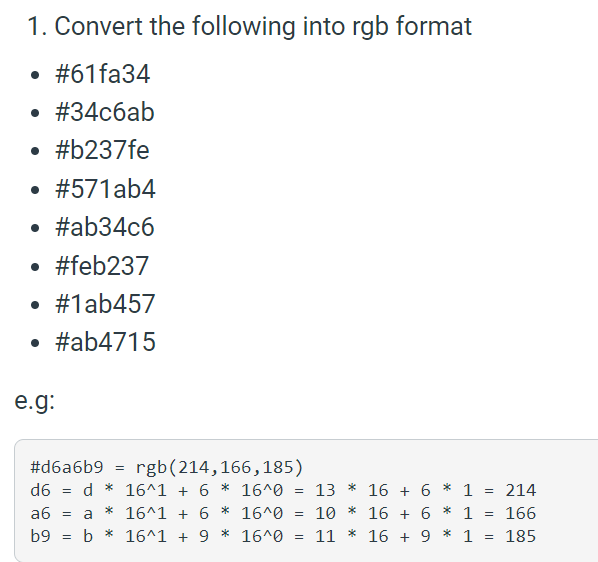 Solved 1. Convert the following into rgb format • #61fa34 • | Chegg.com