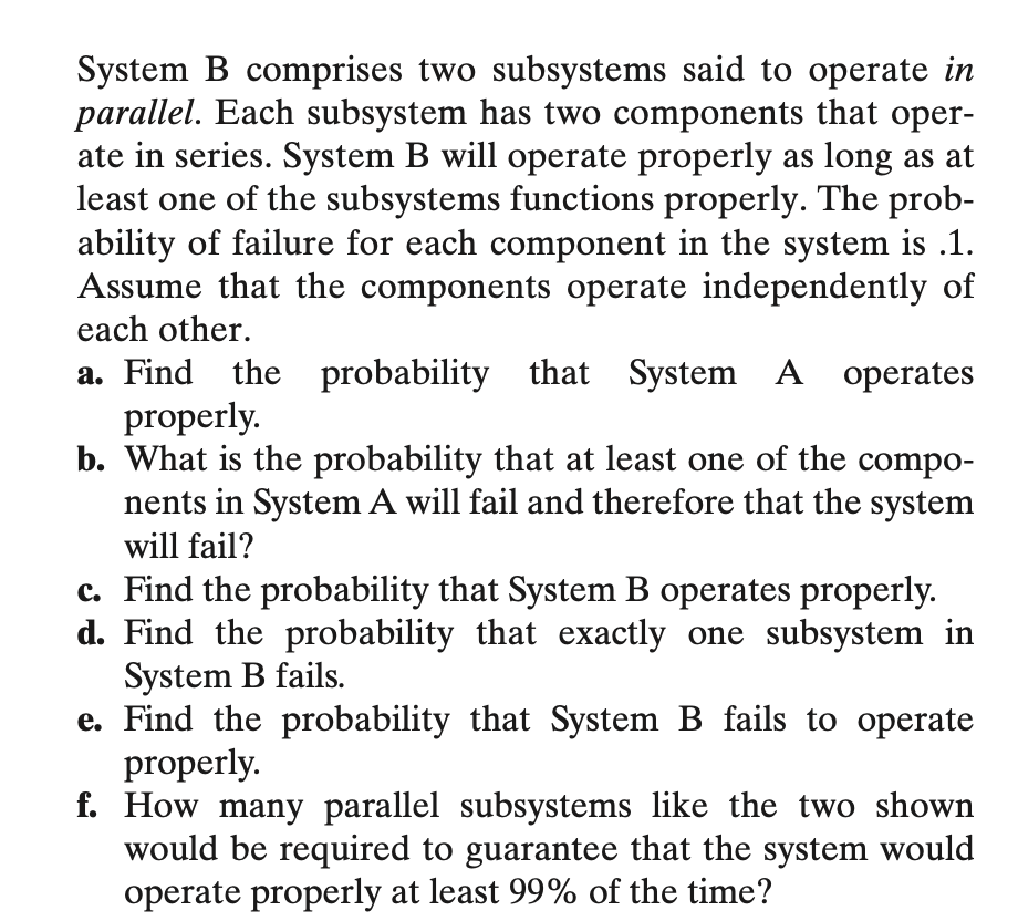 Solved Series and parallel systems. Consider the two systems | Chegg.com