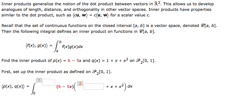 Solved Inner products generalize the notion of the dot | Chegg.com