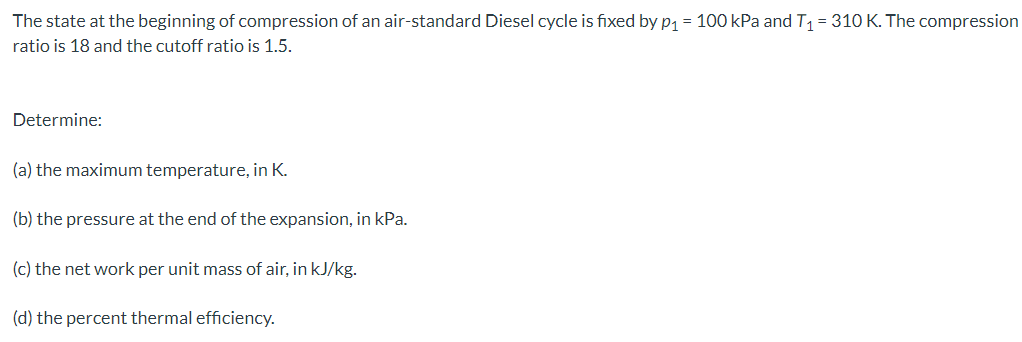 Solved The state at the beginning of compression of an | Chegg.com