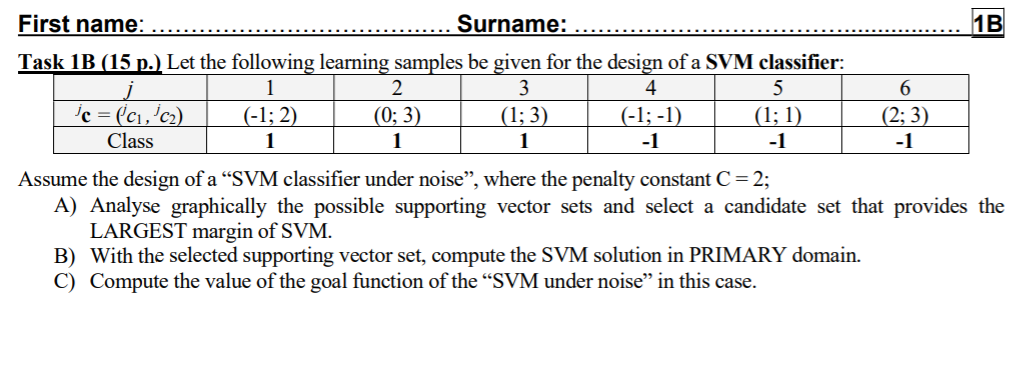 Solved 1B First name: Surname: Task 1B (15 p.) Let the | Chegg.com