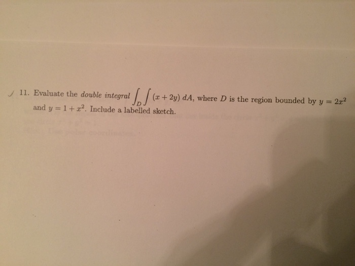 Solved Evaluate The Double Integral Integrald Integral X 6674