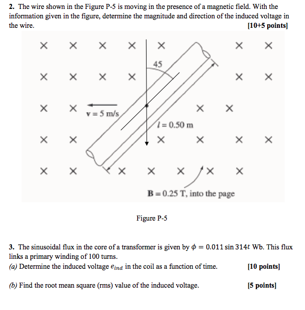 2. The wire shown in the Figure P-5 is moving in the | Chegg.com