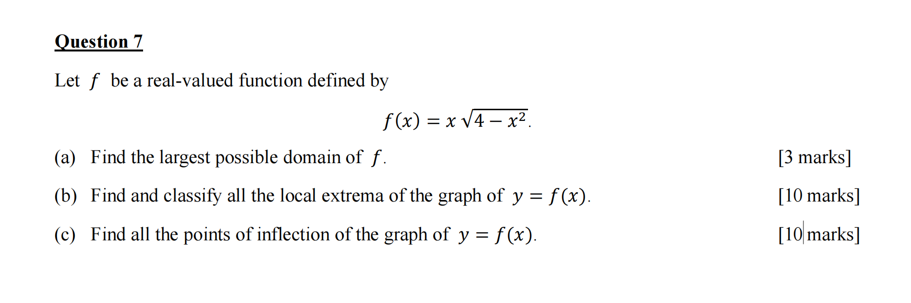 Solved Let f be a real-valued function defined by f(x)=x4−x2 | Chegg.com