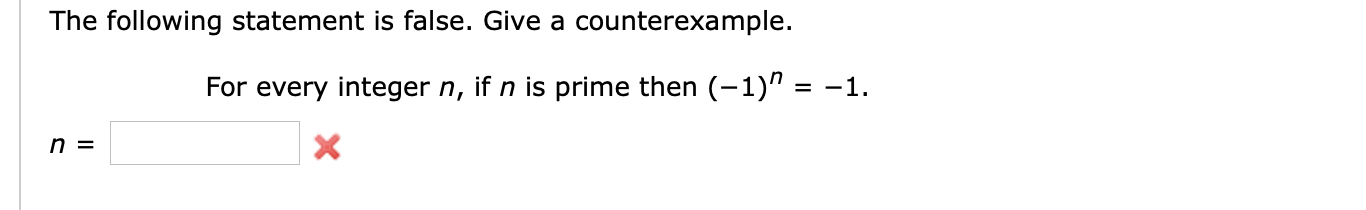 Solved The following statement is false. Give a | Chegg.com