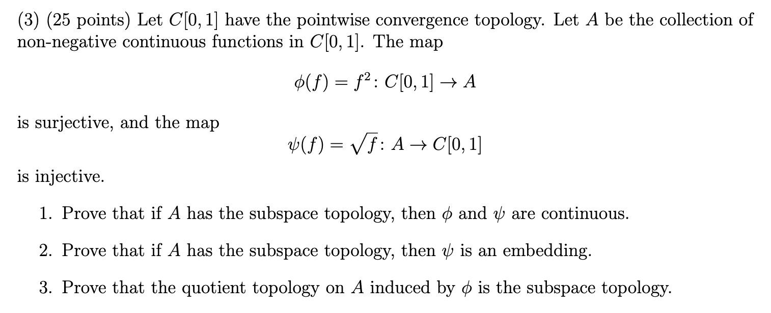 Solved 3 25 Points Let C[0 1] Have The Pointwise