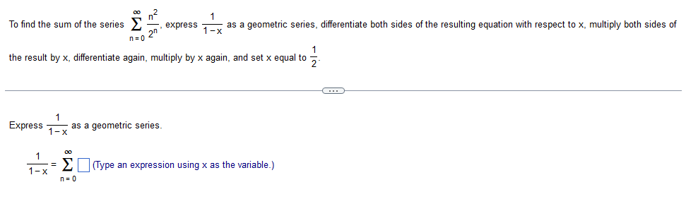 Solved 1 To find the sum of the series E - express as a | Chegg.com