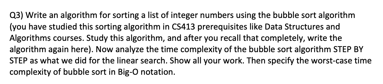 Solved Q3 Write An Algorithm For Sorting A List Of Integer 6874