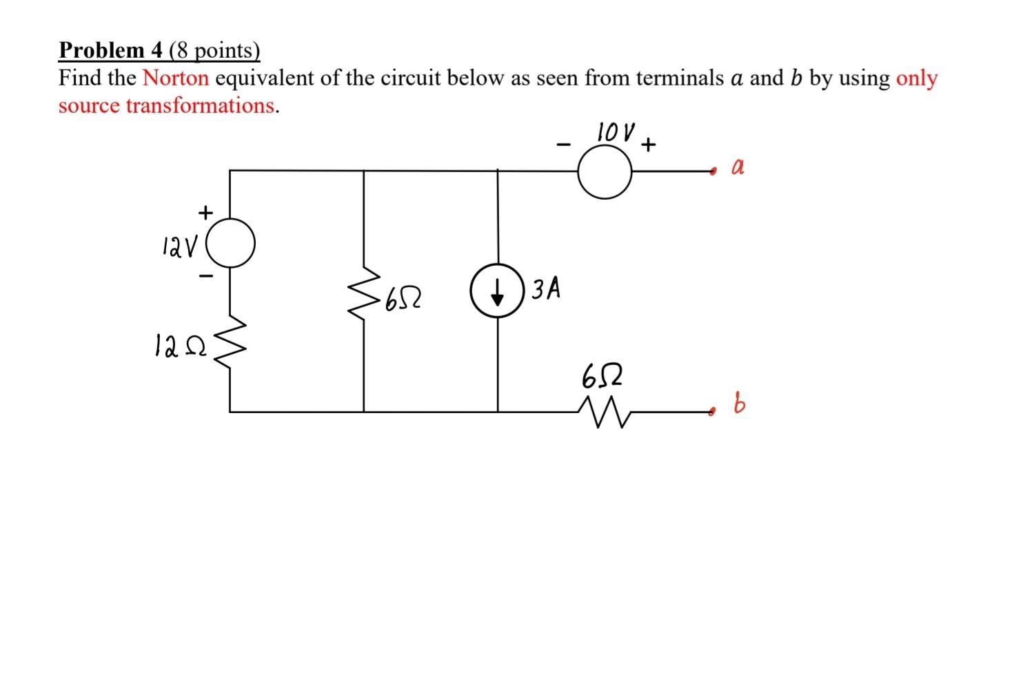 Solved Problem 4 (8 points) Find the Norton equivalent of | Chegg.com