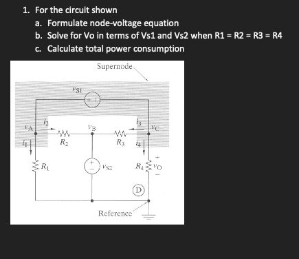 Solved 1. For the circuit shown a. Formulate node-voltage | Chegg.com