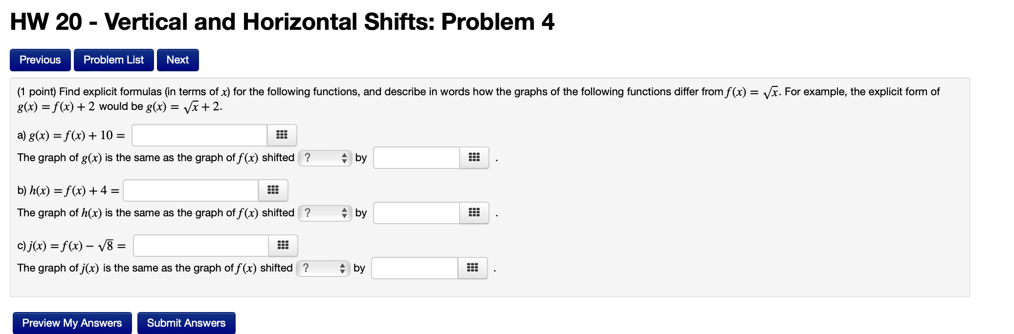 Solved HW 20 - Vertical and Horizontal Shifts: Problem 4 | Chegg.com