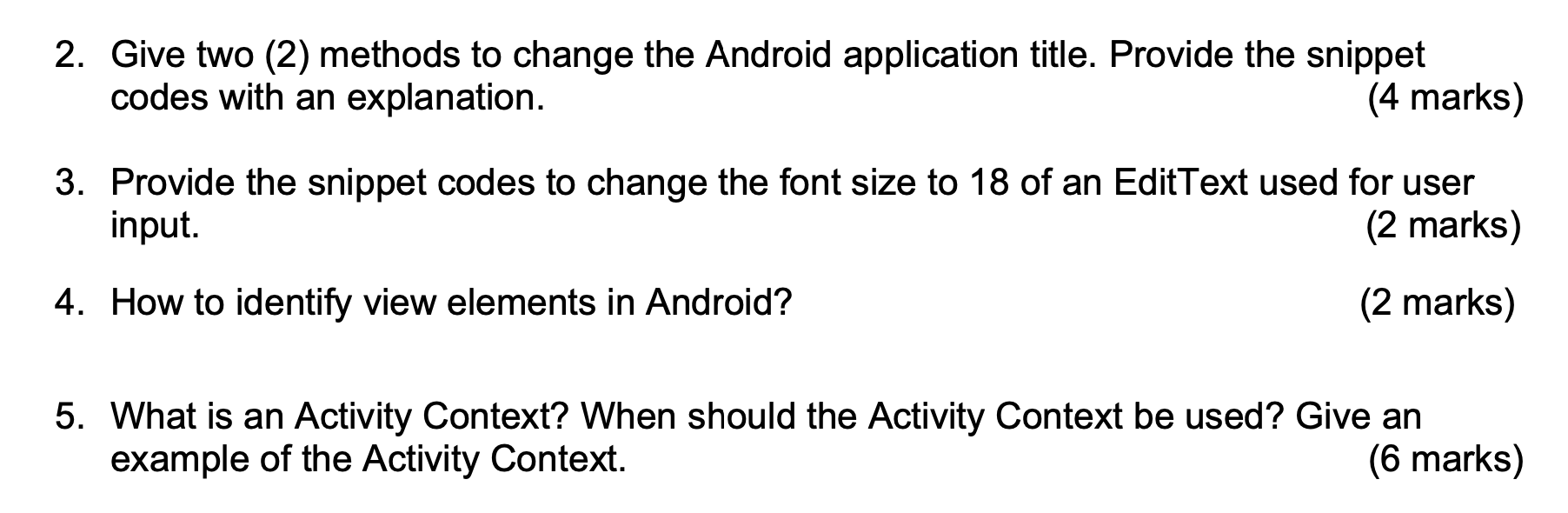 Solved 2. Give two (2) methods to change the Android | Chegg.com