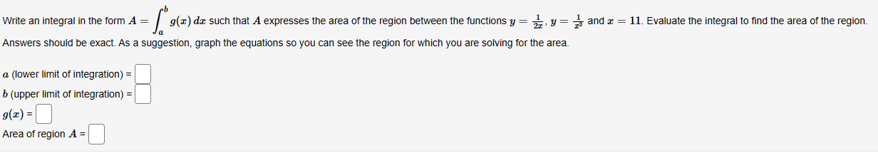 Solved Write an integral in the form A=∫abg(x)dx such that A | Chegg.com
