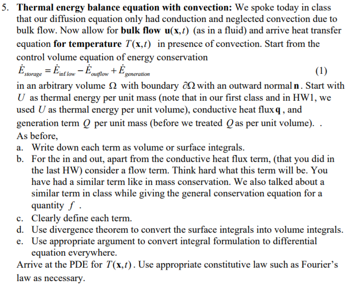Solved 5. Thermal energy balance equation with convection: | Chegg.com