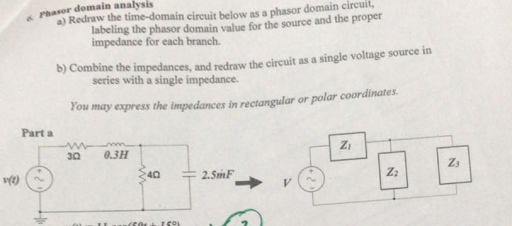Solved s Phasor domain analysis ) Redraw the time-domain | Chegg.com