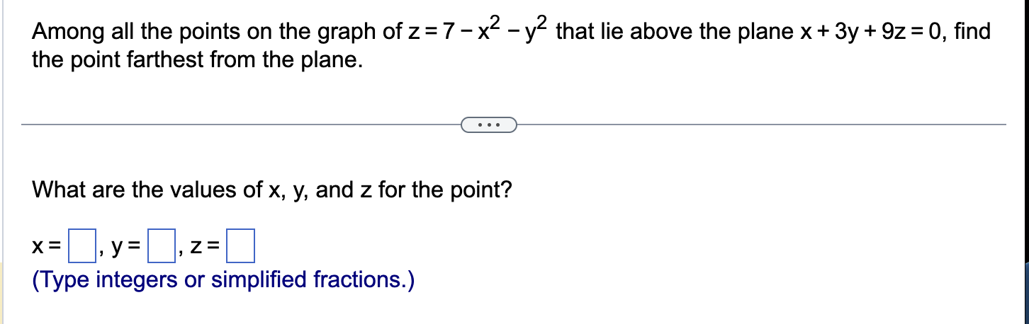 Solved Among all the points on the graph of z=7−x2−y2 that | Chegg.com
