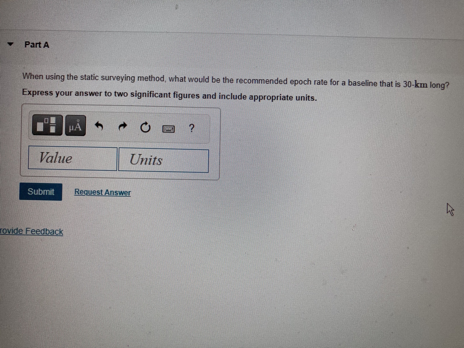 Solved When using the static surveying method, what would be | Chegg.com