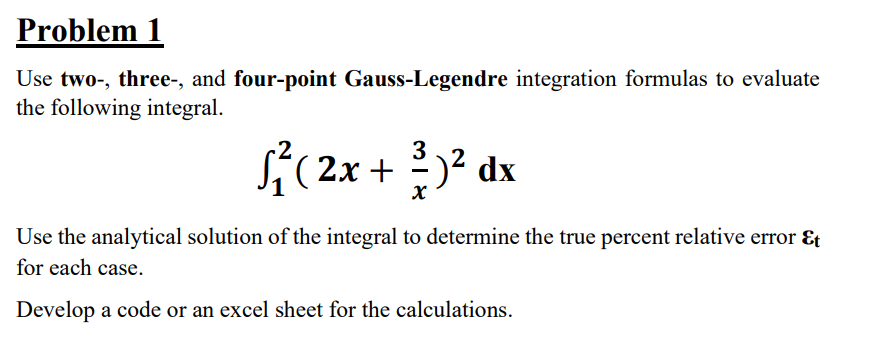 Solved Use two-, ﻿three-, ﻿and four-point Gauss-Legendre | Chegg.com