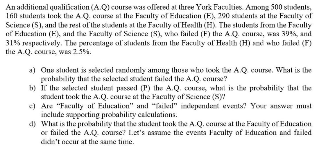 Solved An additional qualification (A.Q) course was offered | Chegg.com