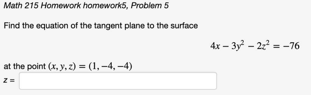 Solved Math 215 Homework homework5, Problem 5 Find the | Chegg.com
