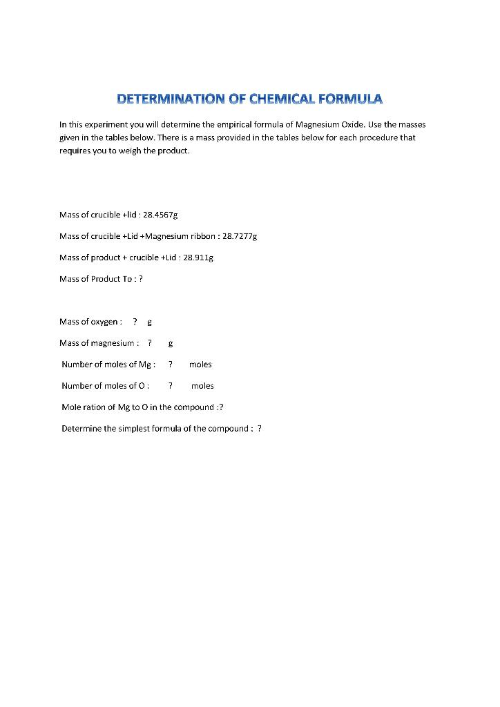 Solved DETERMINATION OF CHEMICAL FORMULA In this experiment | Chegg.com