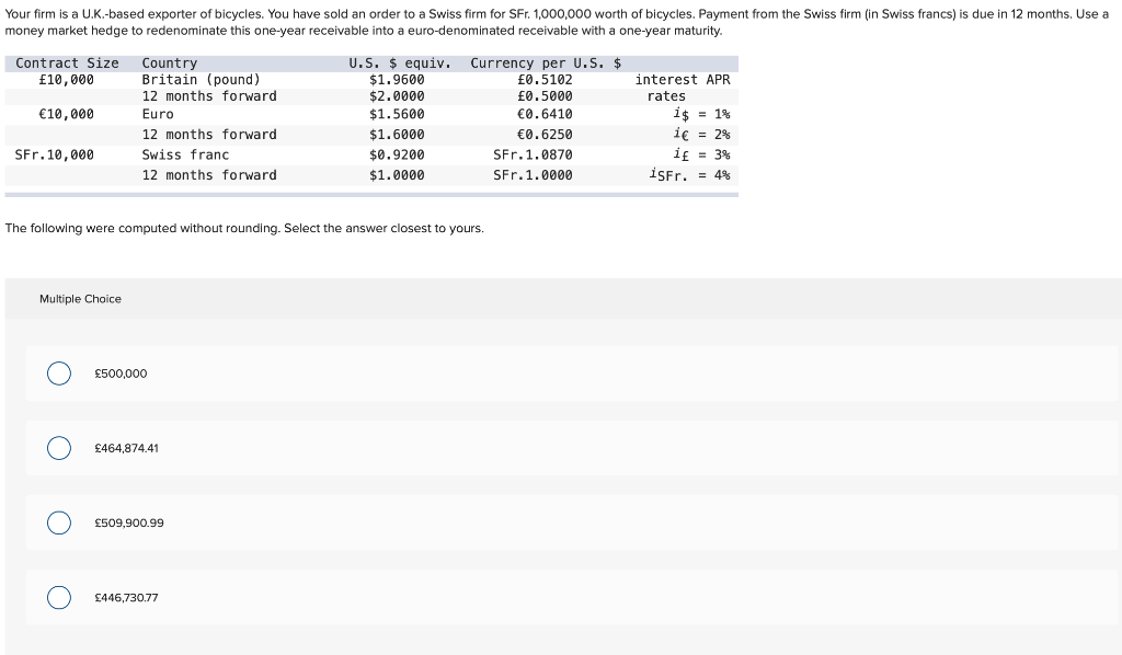 Solved Your firm is a U.K.-based exporter of bicycles. You | Chegg.com