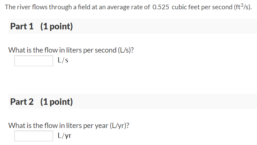 Solved The river flows through a field at an average rate of | Chegg.com
