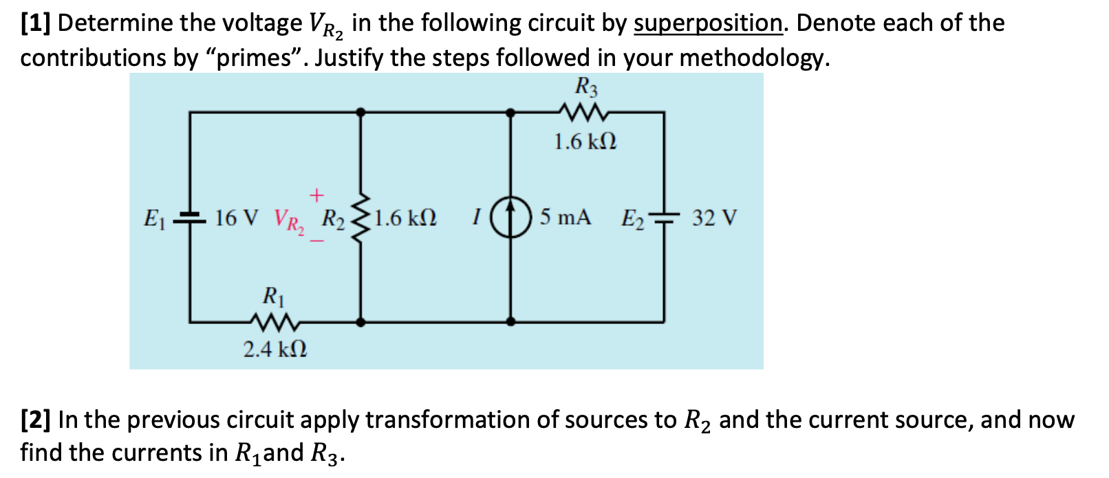 Solved [1] Determine the voltage VR2 in the following | Chegg.com