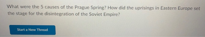 Solved What were the 5 causes of the Prague Spring? How did | Chegg.com