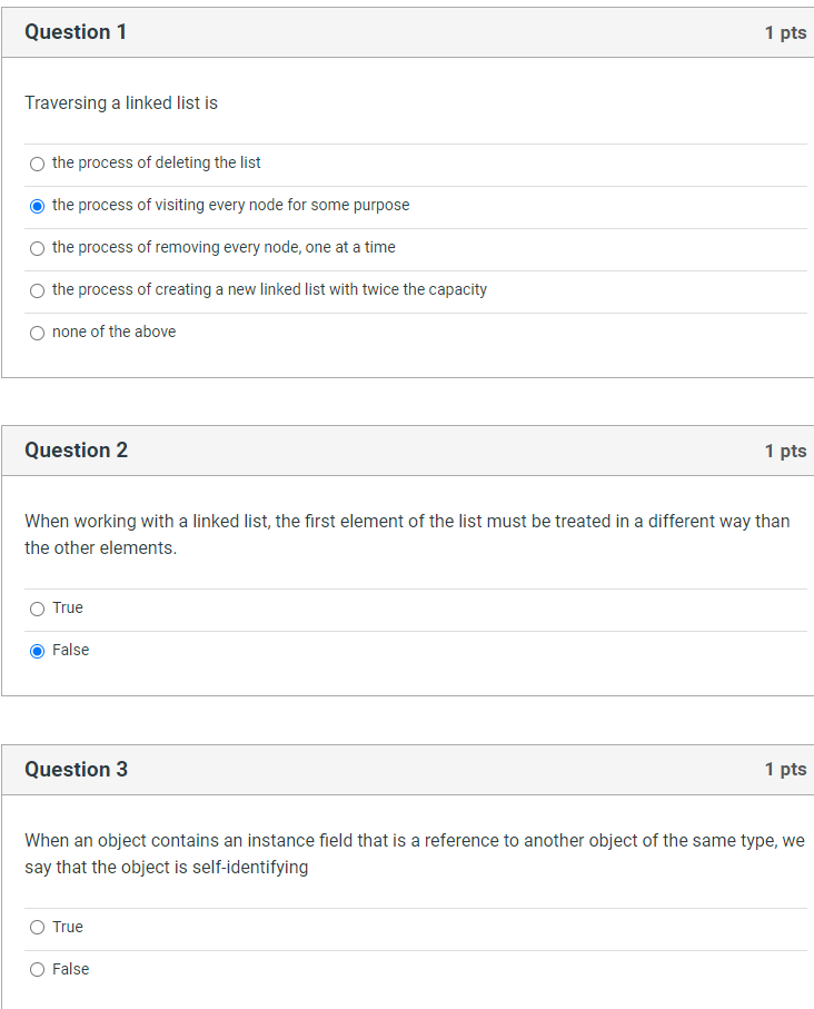 Solved Question 1 1 pts Traversing a linked list is the | Chegg.com