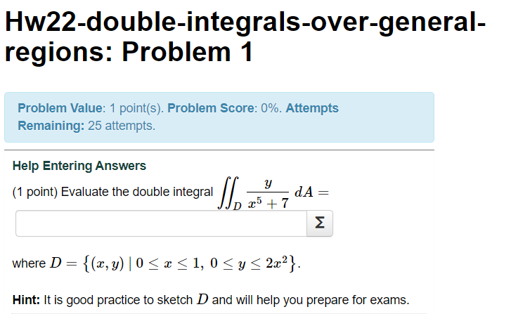 Solved Hw22-double-integrals-over-general- regions: Problem | Chegg.com