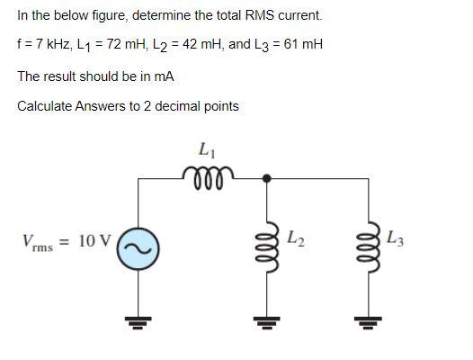 Solved In the below figure, determine the total RMS current. | Chegg.com