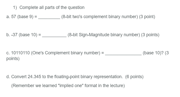Solved 1) Complete all parts of the question a. 57( base 9)= | Chegg.com