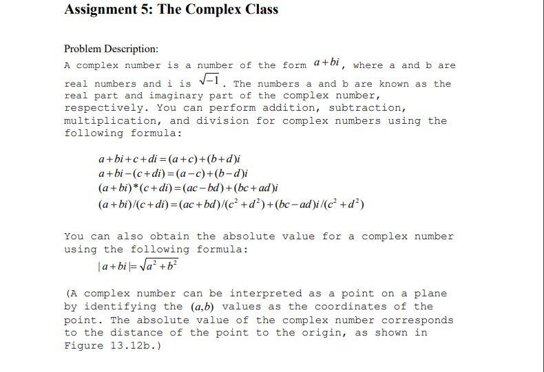 Solved Assignment 5: The Complex Class Problem Description: | Chegg.com