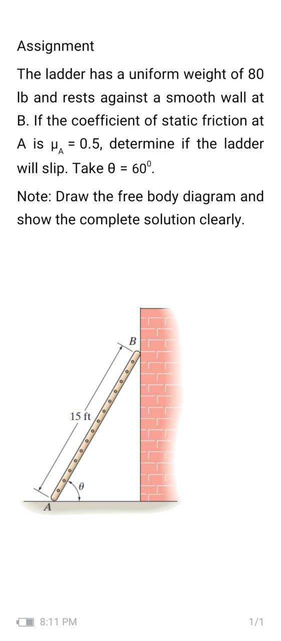 Solved Assignment The ladder has a uniform weight of 80 Ib | Chegg.com