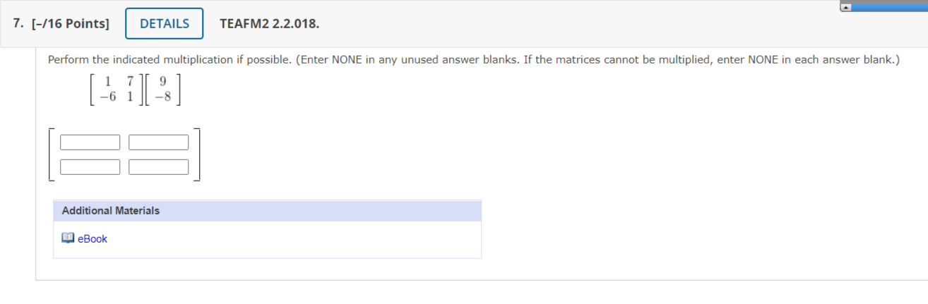 Solved Perform the indicated multiplication if possible. | Chegg.com