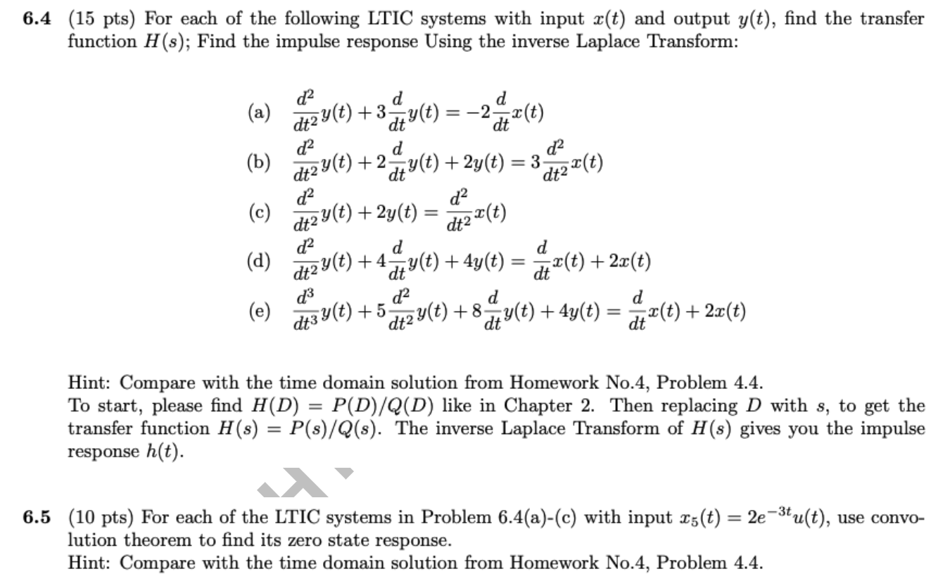 Solved 6.4 (15 pts) For each of the following LTIC systems | Chegg.com