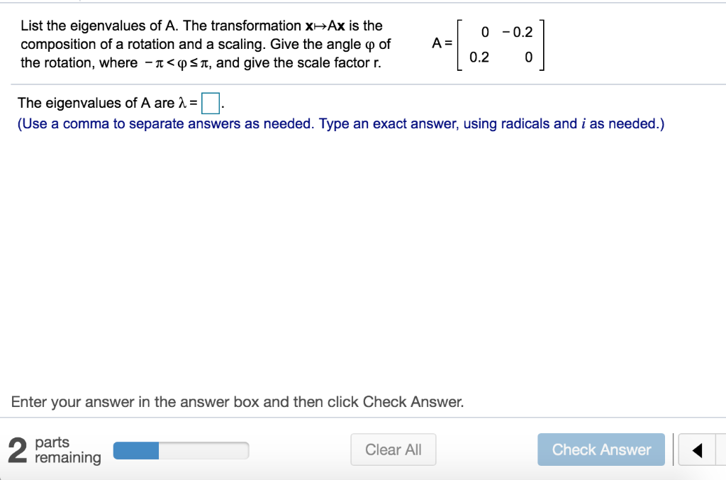Solved List the eigenvalues of A. The transformation x→Ax is | Chegg.com