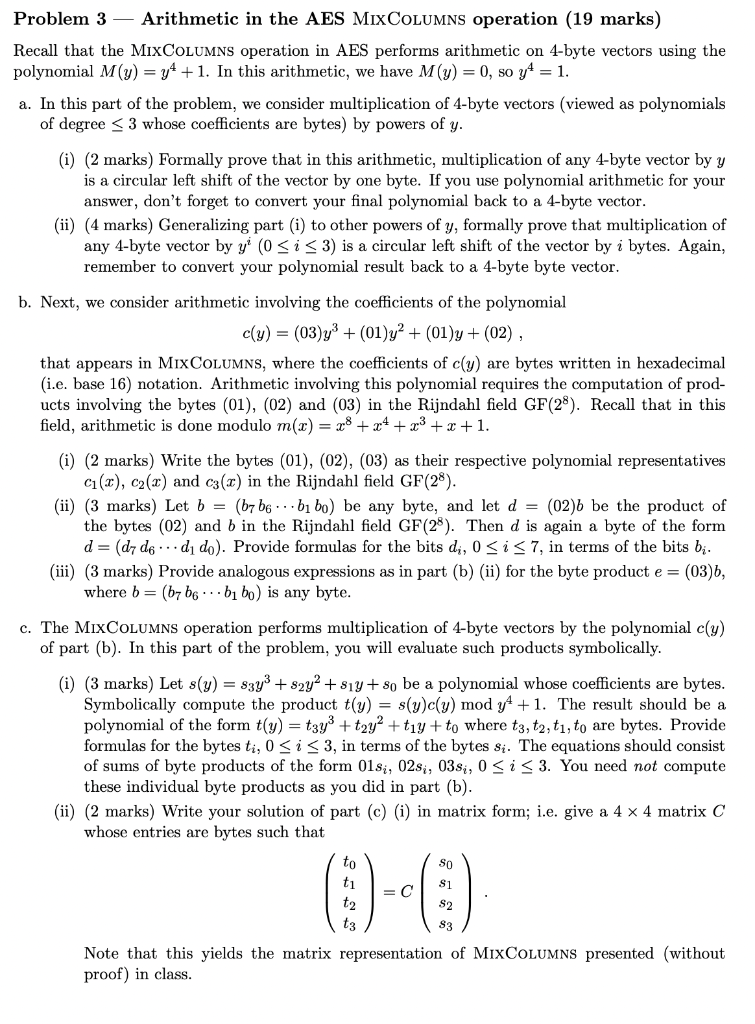 Solved Problem 3 - Arithmetic in the AES MIXColUMNS | Chegg.com
