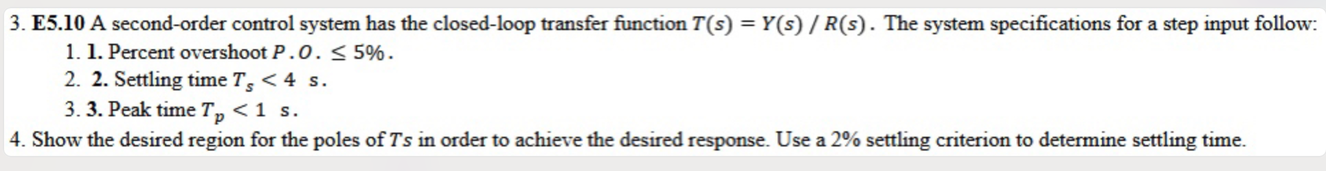 Solved 3. E5.10 A second-order control system has the | Chegg.com