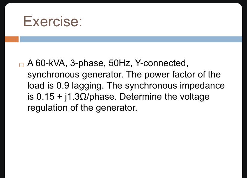 A 60-kVA, 3-phase, 50 Hz , Y-connected,synchronous | Chegg.com