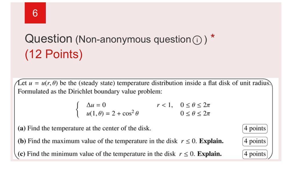 Solved 6 * Question (Non-anonymous question o)* (12 Points) | Chegg.com