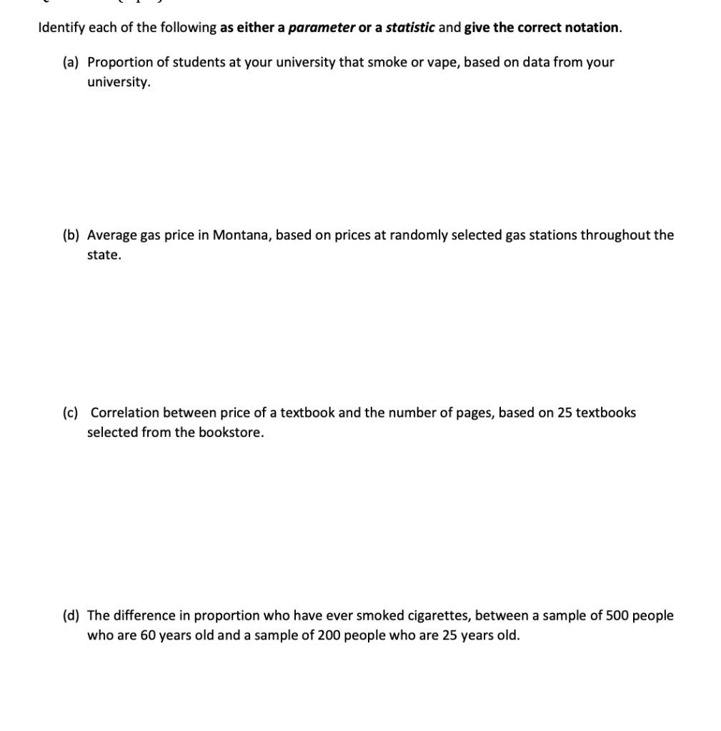 Solved Identify each of the following as either a parameter | Chegg.com